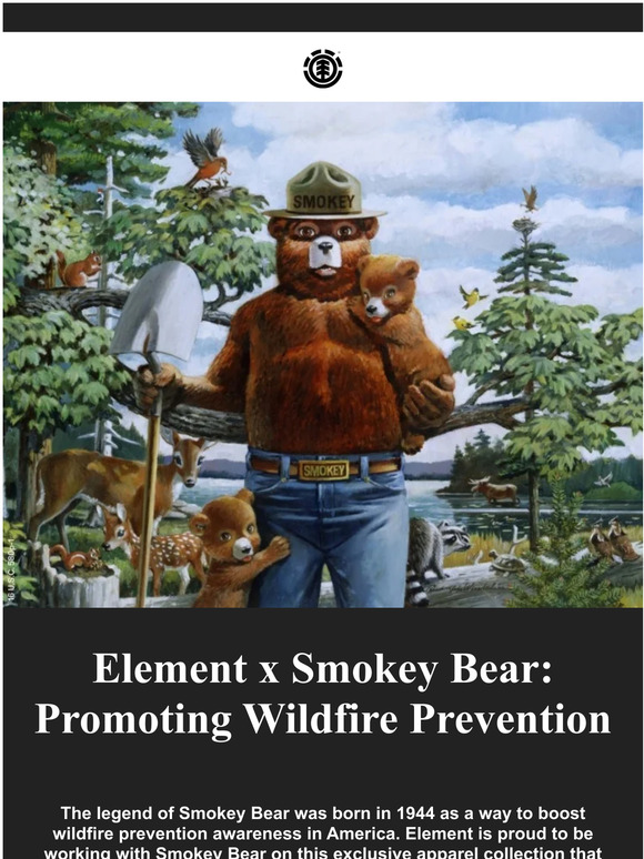 Element: Element x Smokey Bear Collection Now Available | Milled