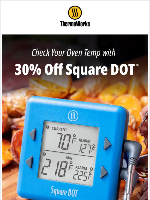 ThermoWorks: How to Check Your Oven Temperature | Milled