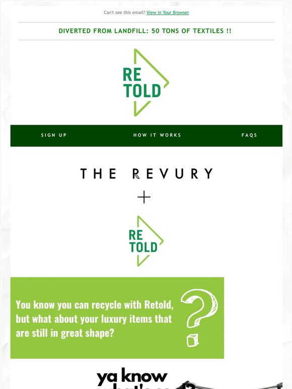 Retold Recycling: The Revury x Retold | Milled