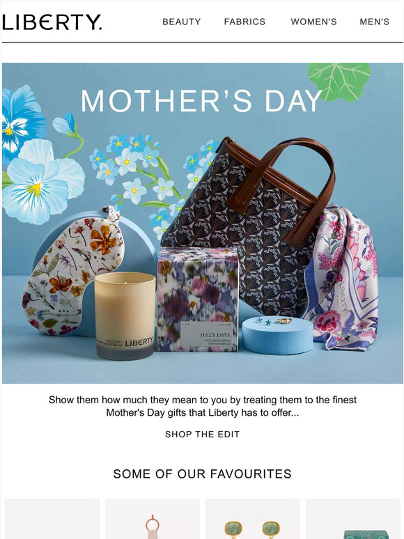 Liberty London: The Ultimate Mother's Day Gifts | Milled