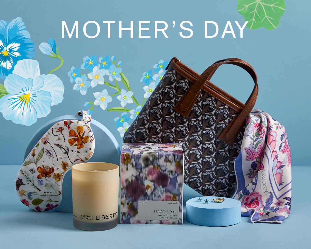 Liberty London: The Ultimate Mother's Day Gifts | Milled