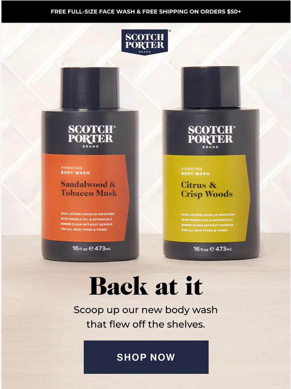 Scotch Porter: Back in stock: NEW Body Wash | Milled