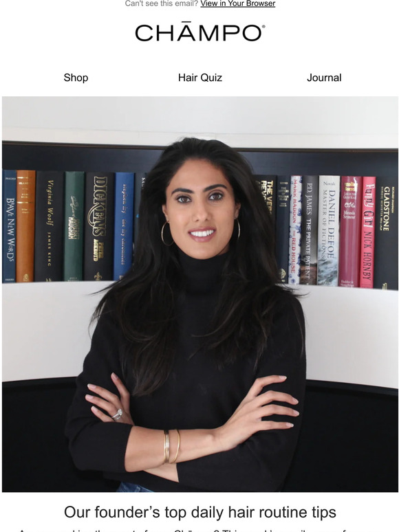 Champo: Our founder’s 4 tips to uplift your hair routine | Milled