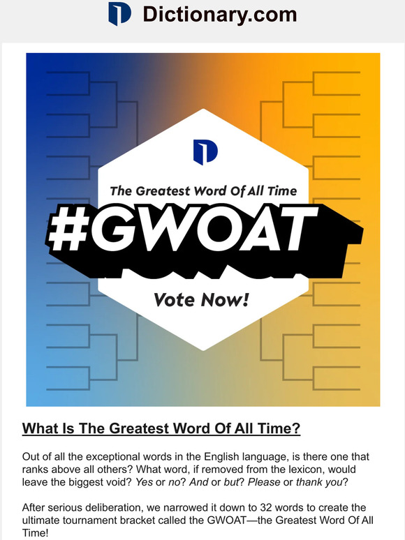 Dictionary.com: What Is The Greatest Word Of All Time? | Milled