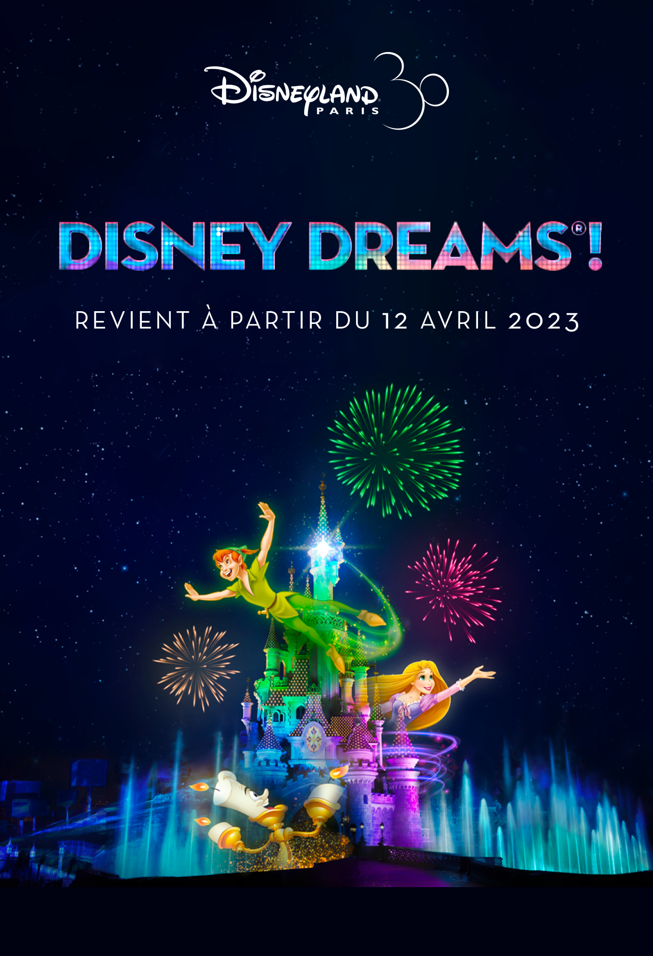 Disneyland Paris: Vos rêves deviennent réalité avec Disney Dreams ...