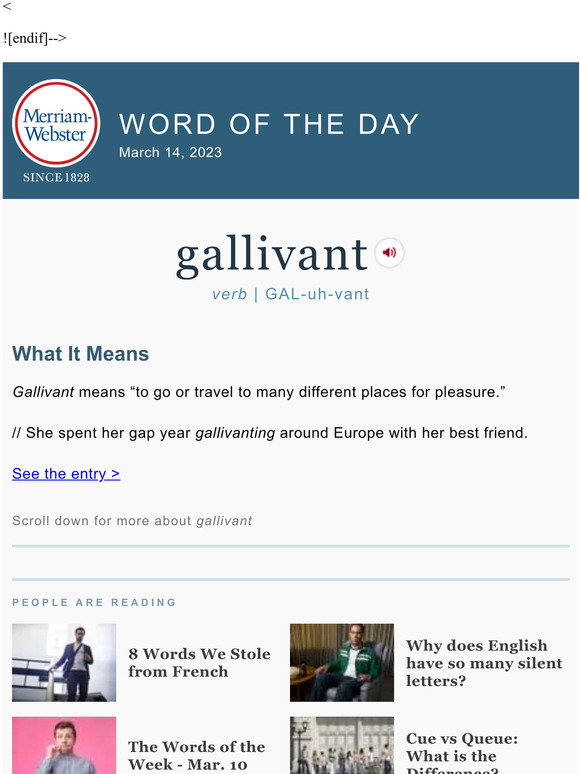 Merriam-Webster: Gallivant - plus, 8 Words We Stole from French | Milled
