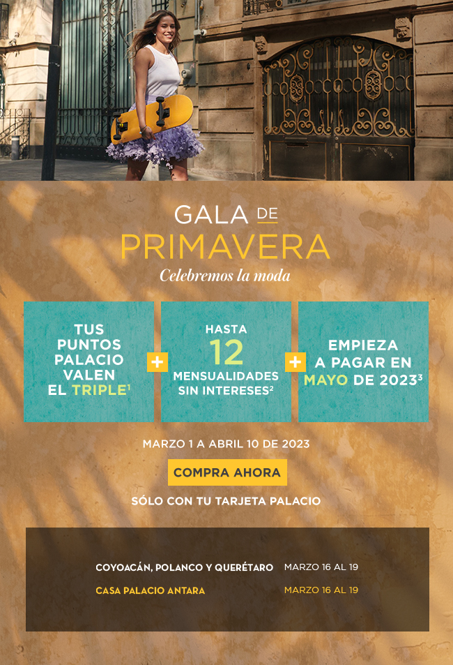 El Palacio De Hierro Gala De Primavera ¡Últimas Fechas Milled