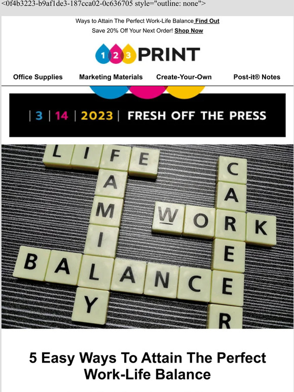 123Print: 5 EASY Ways to Attain the Perfect Work-Life Balance! | Milled