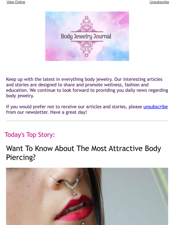 BodyJewelry: Want To Know About The Most Attractive Body Piercing? | Milled
