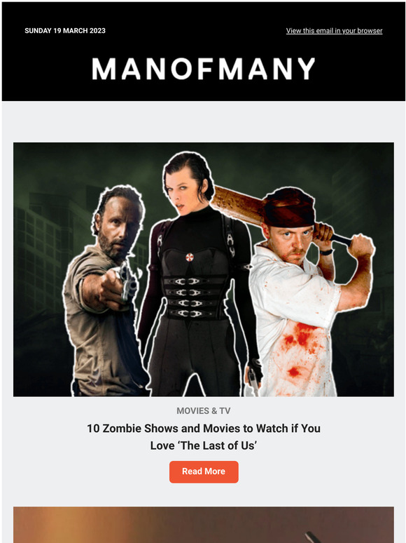 Man of Many: 10 Zombie Shows and Movies to Watch if You Love ‘The Last ...