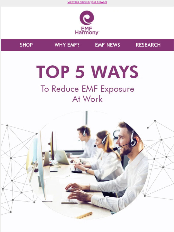 EMF Harmony: TOP 5 Ways To Reduce EMF Exposure At Work | Milled