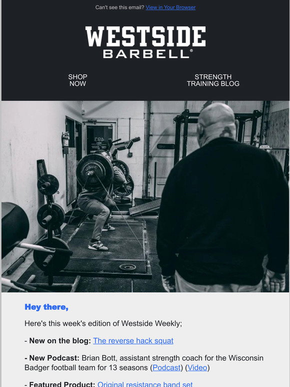 Westside Barbell: WSBB weekly to keep you ahead of the pack | Milled