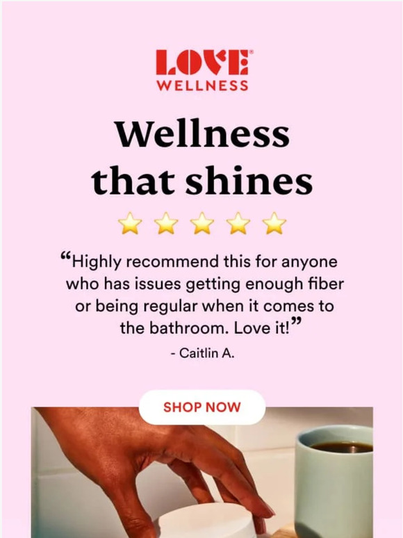 Love Wellness: The truth about Sparkle Fiber | Milled