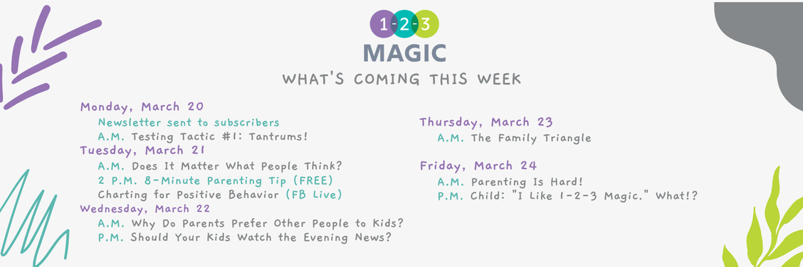 1-2-3 Magic Parenting: 1-2-3 Magic: How to Encourage Positive Behavior ...
