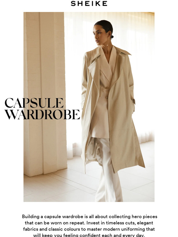 SHEIKE: Capsule Wardrobe Hero pieces to wear on repeat... | Milled