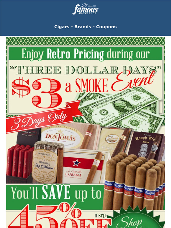 Famous Smoke Shop: Retro pricing on dozens of brands - just $3/cigar ...