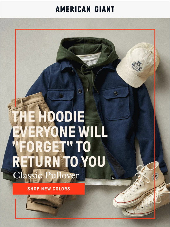 American Giant: The Most Borrowed Item in Your Wardrobe | Milled