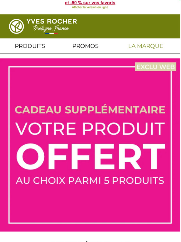 Yves Rocher: RAPPEL: Produit offert au choix | Milled