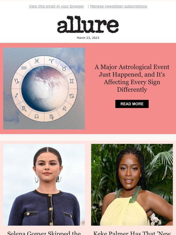 Allure: A Major Astrological Event Just Happened, and It's Affecting ...