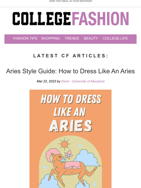 College Fashion: Aries Style Guide: How to Dress Like An Aries | Milled