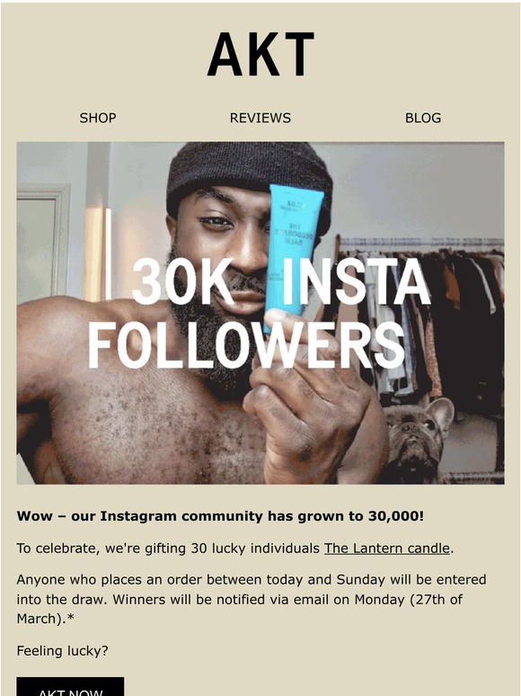 AKT London: 30 thousand reasons to celebrate! | Milled