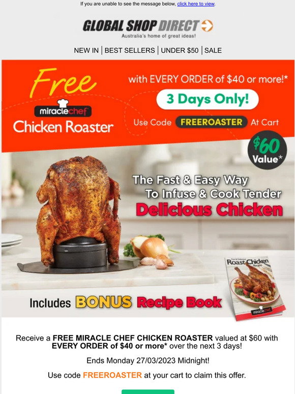 Global Shop: Enjoy a FREE Miracle Chef Chicken Roaster with Any $40 ...