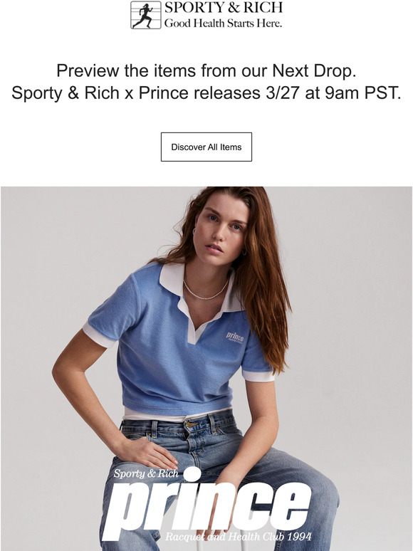 Sporty & Rich: Preview: Sporty & Rich x Prince | Milled
