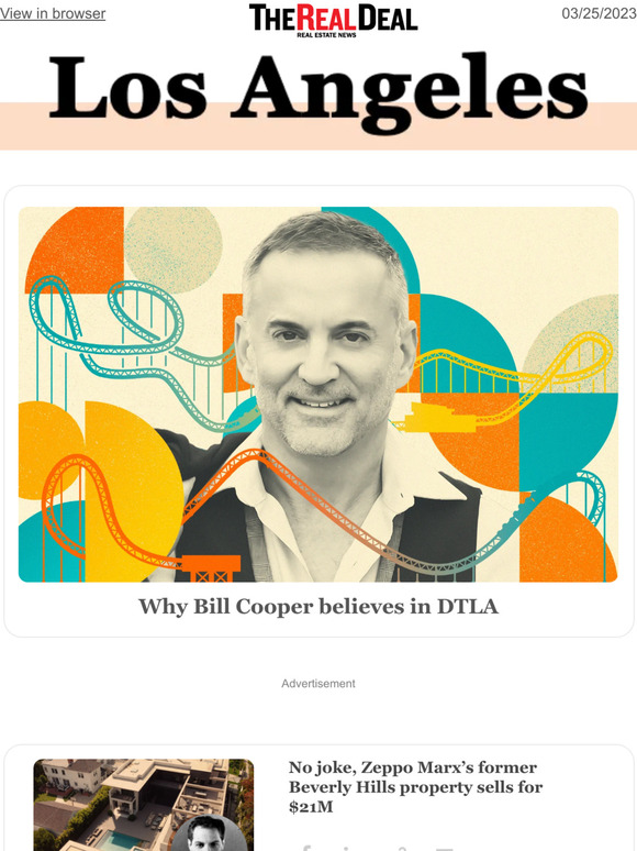 The Real Deal: Why Bill Cooper believes in DTLA; Marx’s former Beverly ...