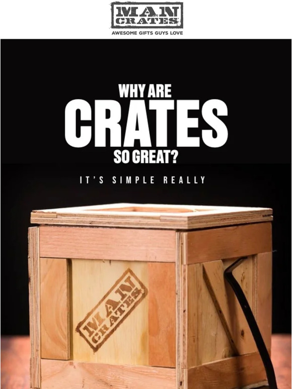 Man Crates: 🏆 4 Fun Reasons Crates Reign Supreme | Milled