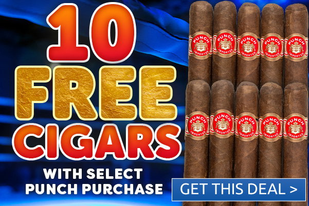 Best Cigar Prices: 🥴 10 Free Cigars with Select Punch Boxes! 🥴 | Milled