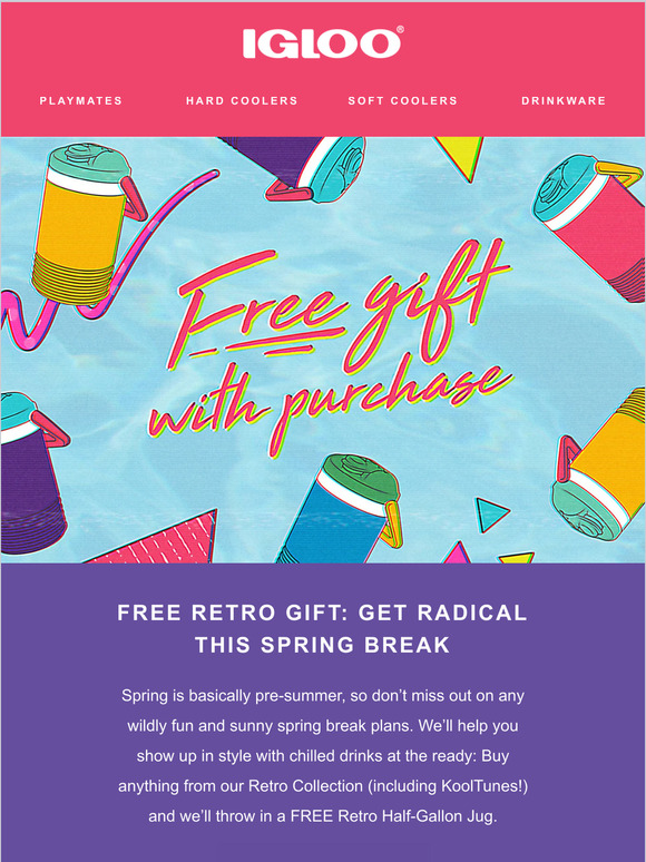 Igloo Coolers: FREE Retro for a radical spring break.☀️😎 | Milled