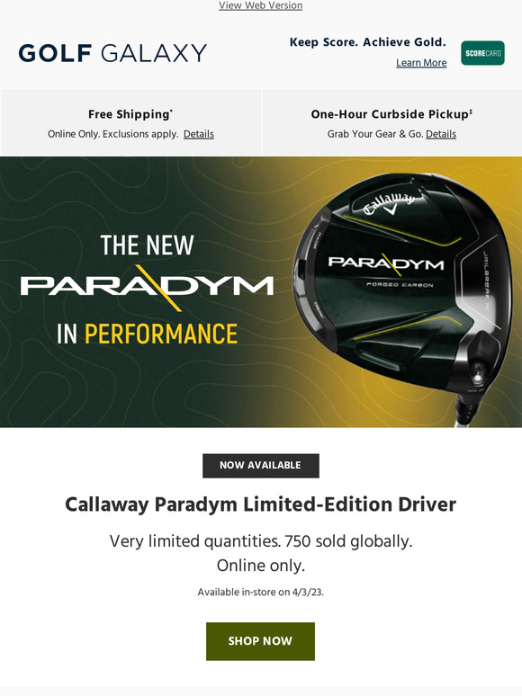Golf Galaxy: Limited quantities! Score the Callaway Paradym Limited ...