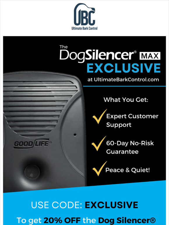 Good Life: Dog Silencer® MAX I UBC Exclusive | Milled