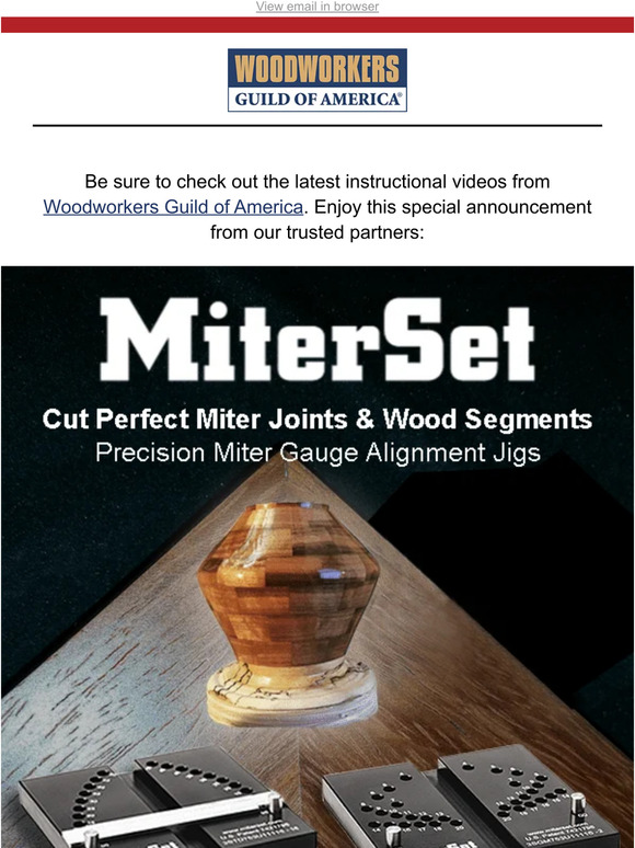 Woodworkers Guild of America: Cut Perfect Miter Joints & Wood Segments ...
