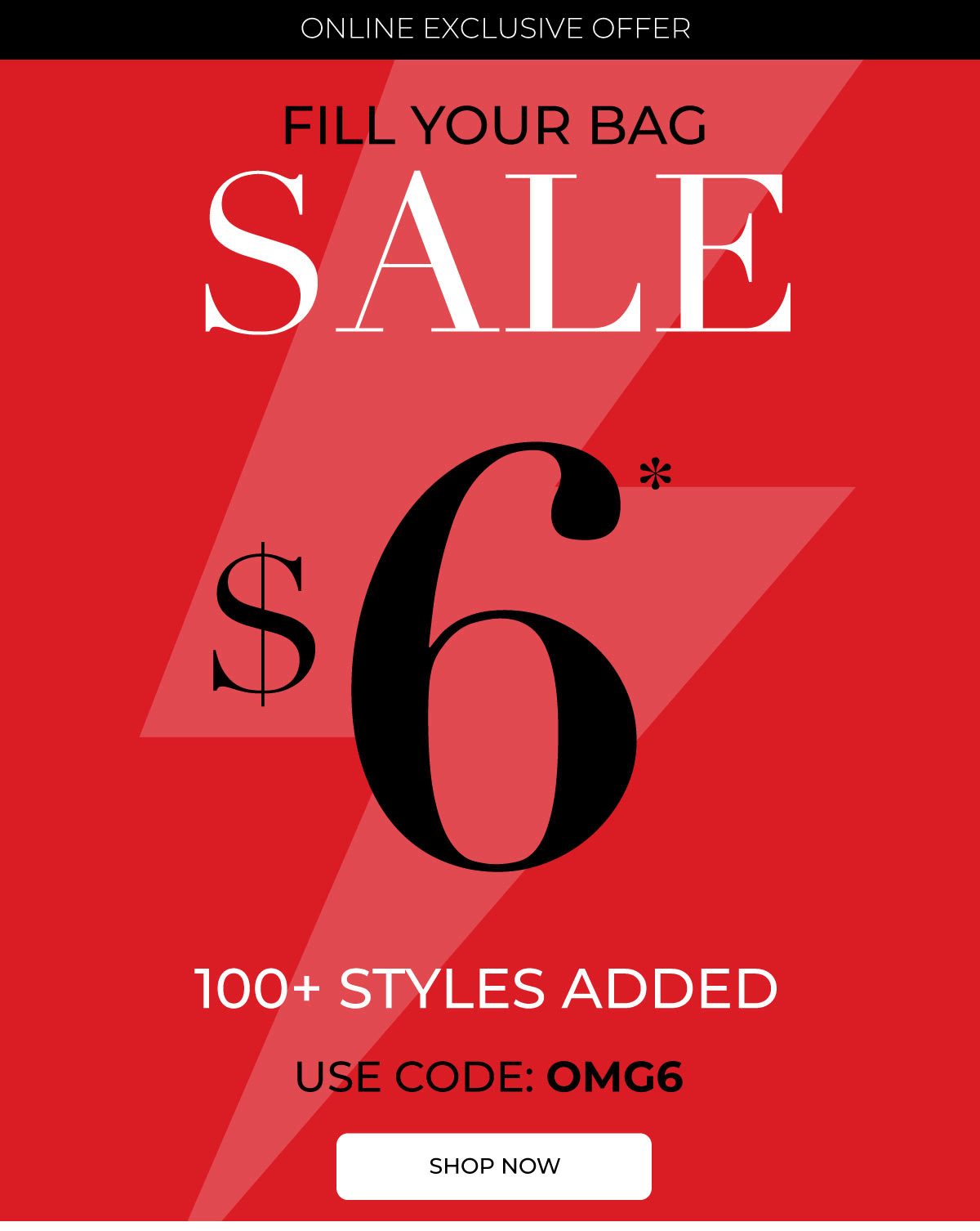 Autograph Fashion: FILL YOUR BAG! $6* Flash Sale | Milled