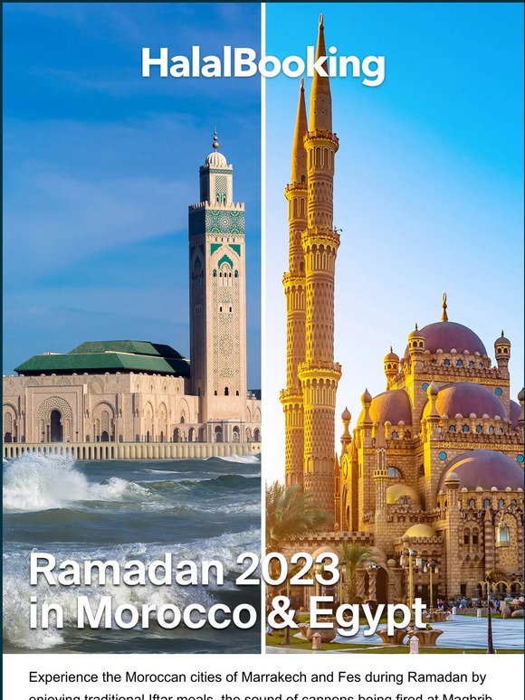 HalalBooking: 🌓 Ramadan in Marrakech, Fez & Cairo | Milled