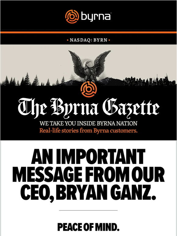 Byrna: Byrna Gazette: An Important Message From Our CEO | Milled