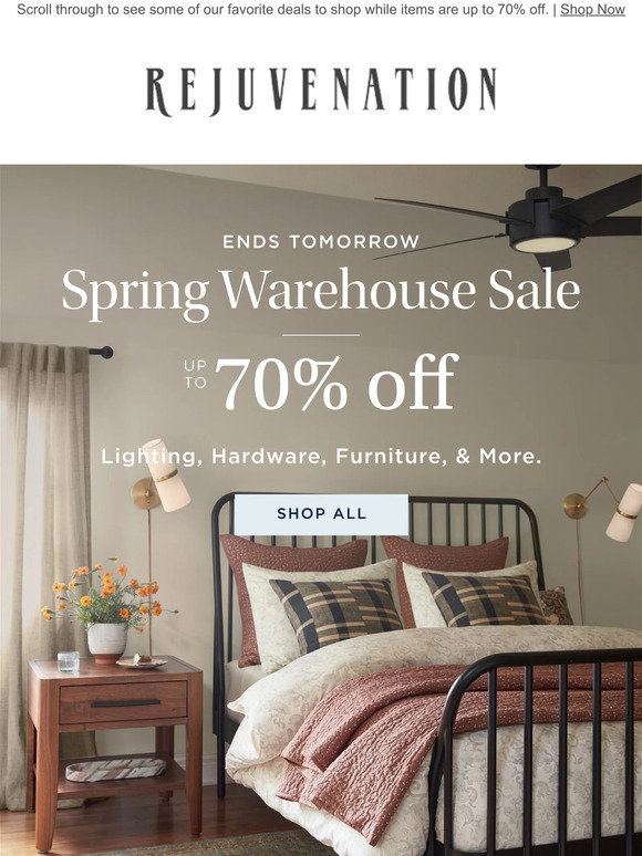 Rejuvenation: Our huge Spring Warehouse Sale ends tomorrow, so now is ...