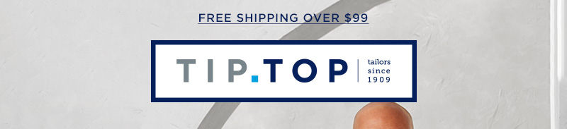 Tip Top Tailors: The Perfect Fit, Every Time | Milled