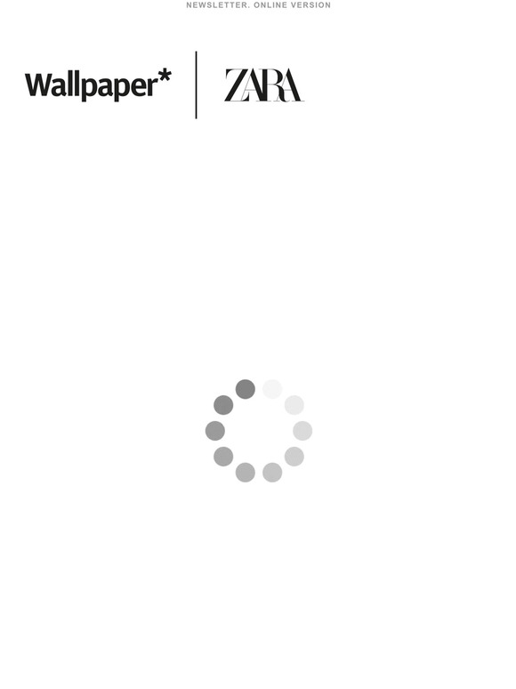 Zara: ZARA X WALLPAPER | Milled