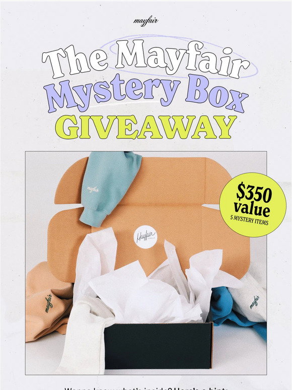 Mayfair Group: ENTER TO WIN A MAYFAIR MYSTERY BOX | Milled