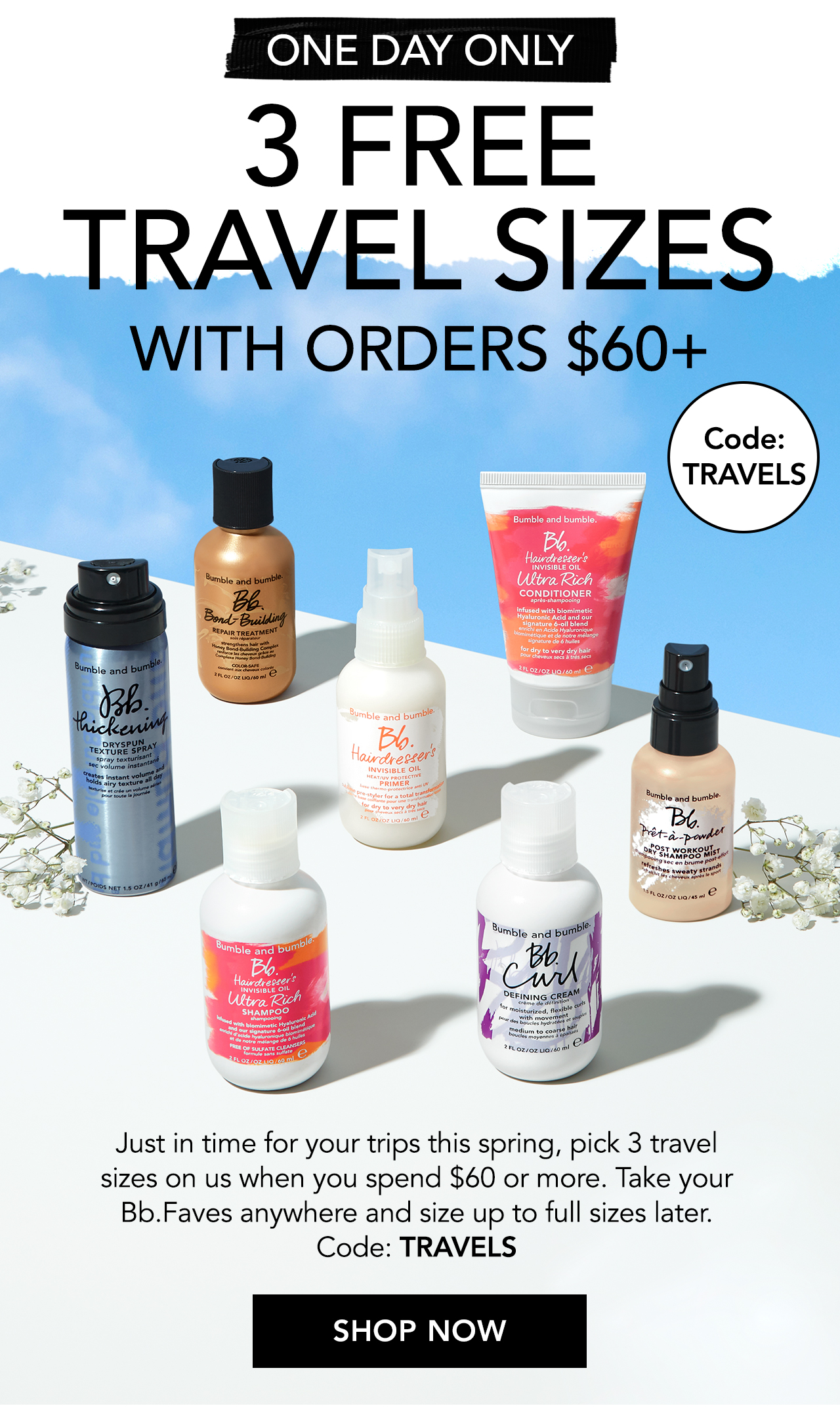 Bumble and Bumble: One Day Only: 3 free travel sizes with orders $60 ...