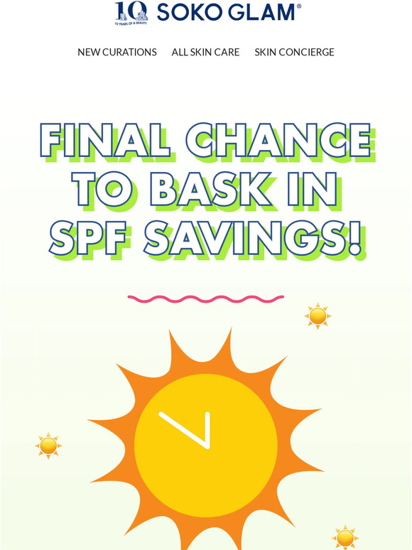 Soko Glam: 🚨 LAST CHANCE: 20% Off Sunscreens 🚨 | Milled