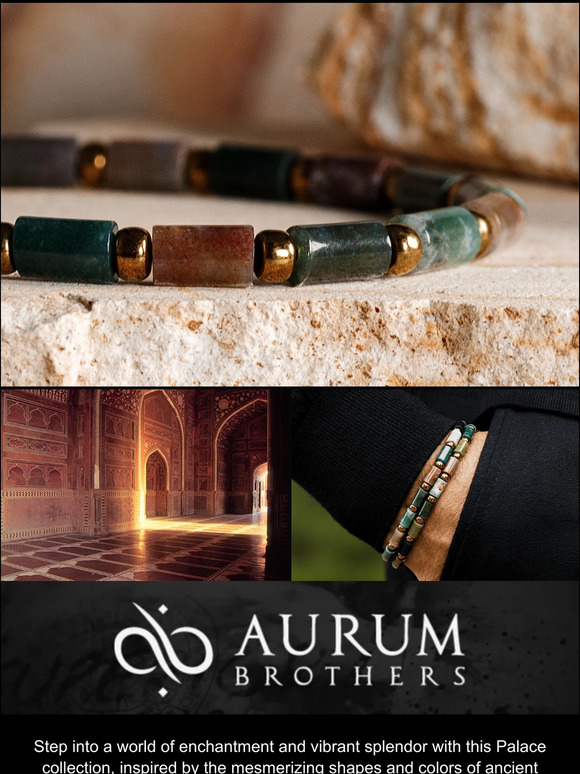 Aurum Brothers: Discover the Magic of Ancient Indian Palaces with this Bracelet Collection | Milled