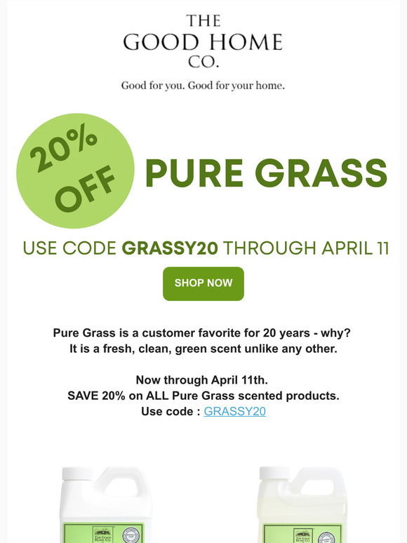 The Good Home Company: 20% Off Pure Grass! | Milled