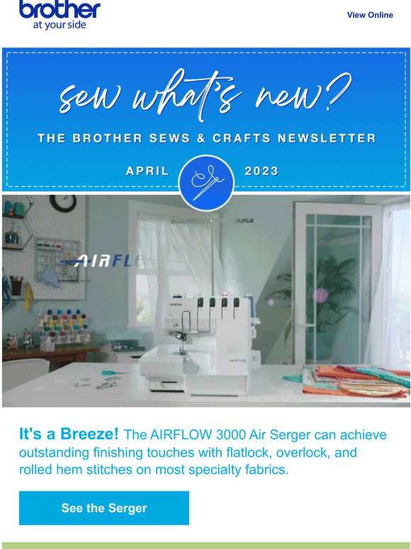 Brother: The Brother Sews & Crafts Newsletter - April 2023 | Milled
