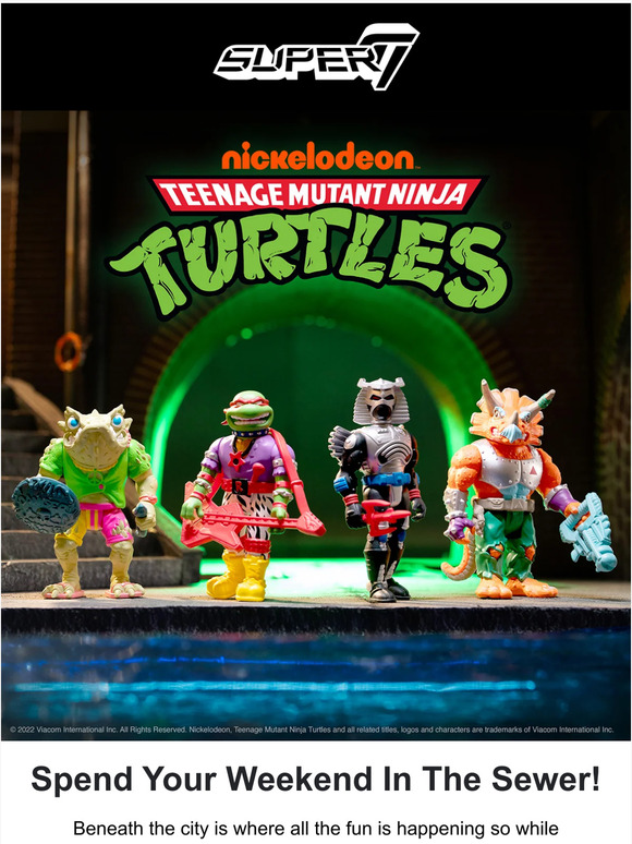 Super7: Spend Your Weekend In The Sewer | Milled