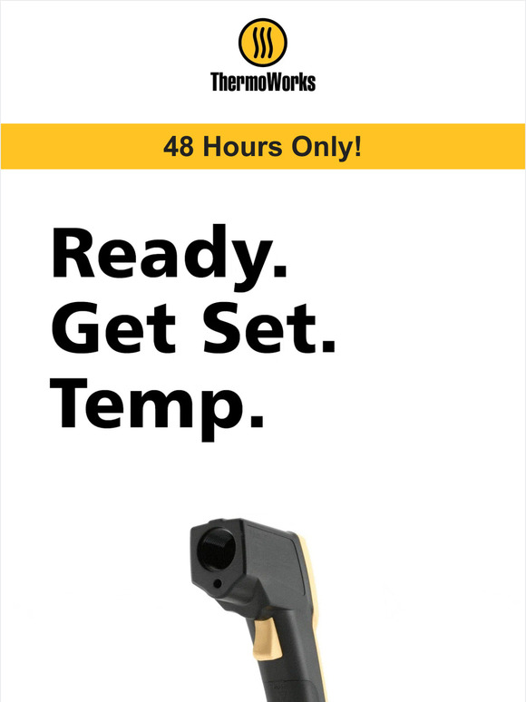 ThermoWorks: 48 Hours Only: 35% Off Infrared Gun | Milled
