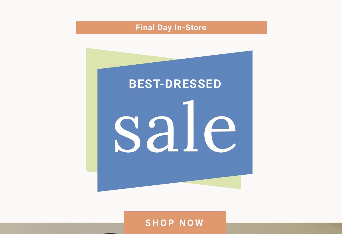 Men's Wearhouse: Hurry in! It's your last day to shop our Best-Dressed ...