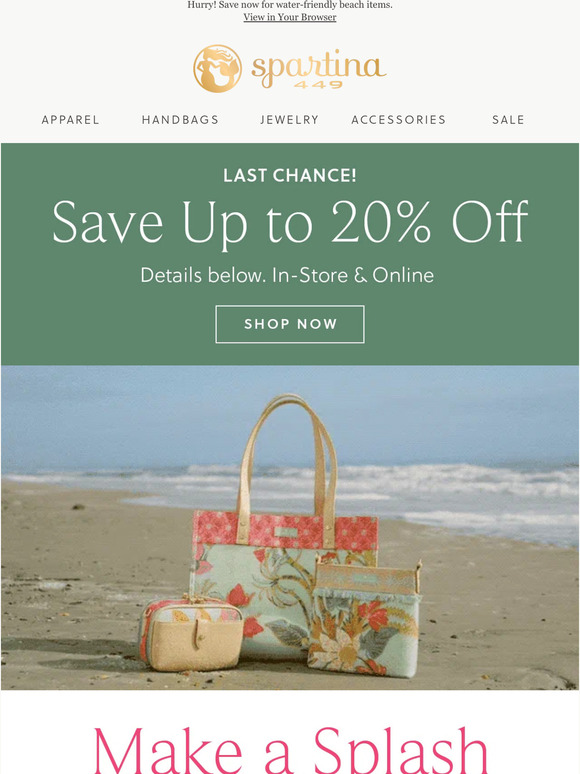 Spartina: 💦 Splash-Proof Style + Last Day to SAVE! | Milled
